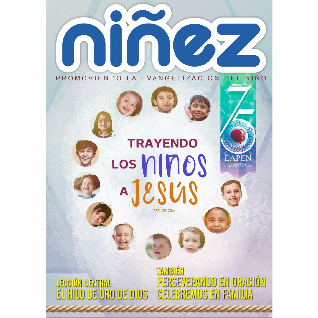 Revista Niñez - 75 aniversario - LAPEN Argentina